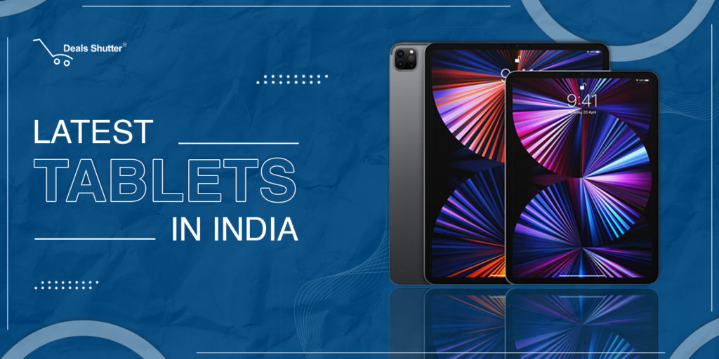 Latest tablets in India