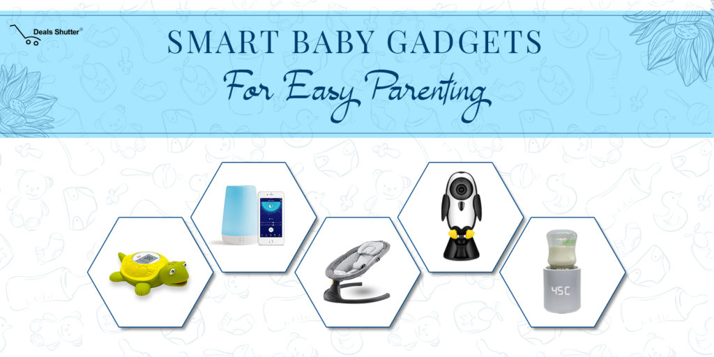 Smart Baby Gadgets for Easy Parenting